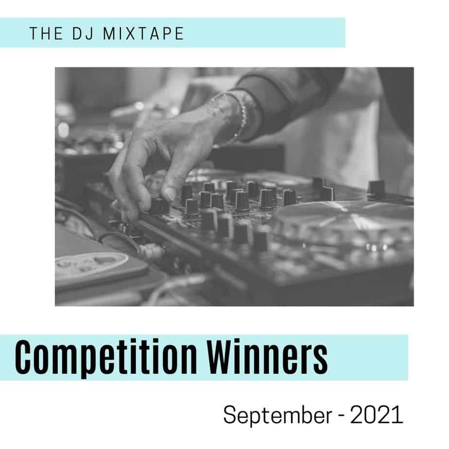 DJ Competition - September 2021 - The DJ Mixtape